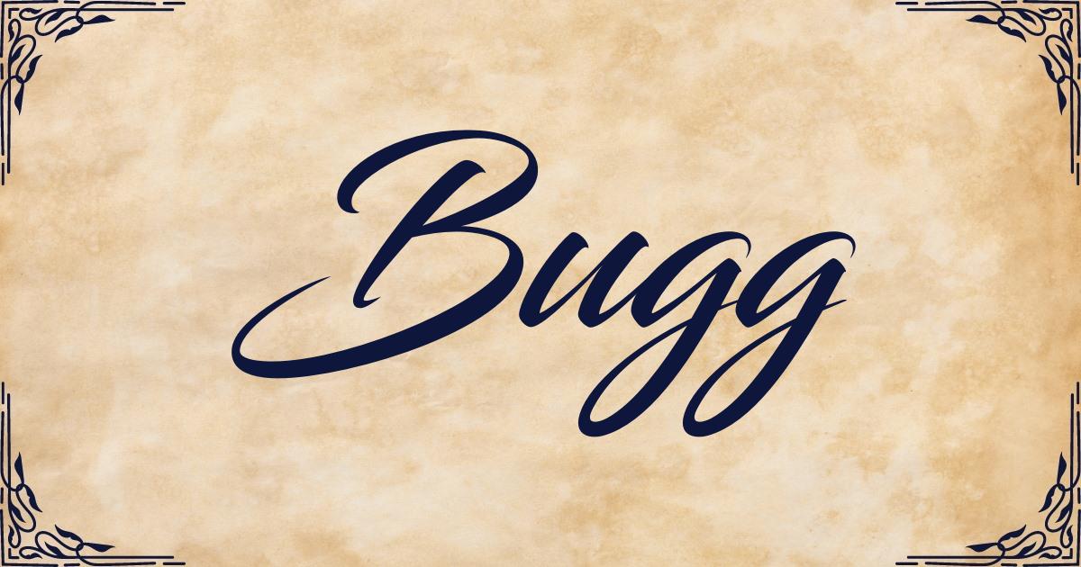 Bugg: Comprehensive Information on Characteristics, Care, and History