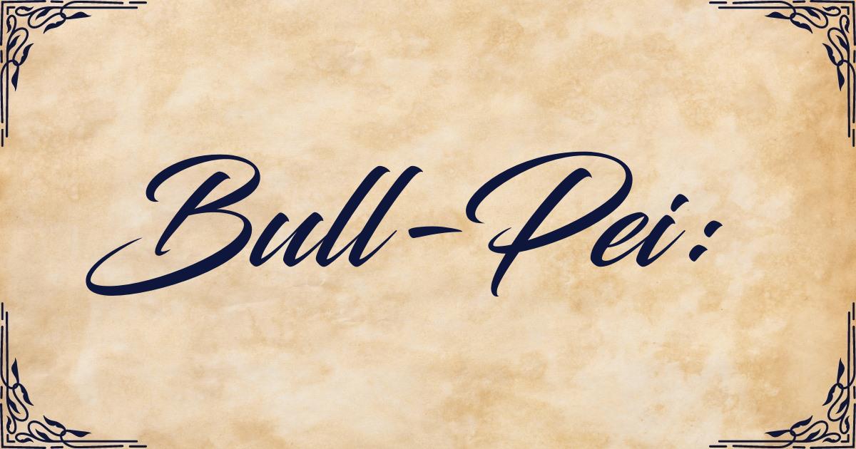 of Bull-Pei