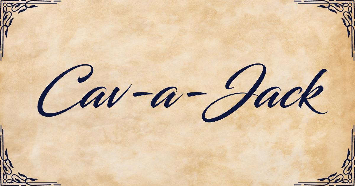 Cav-a-Jack: Comprehensive Information on Characteristics, Care, and History